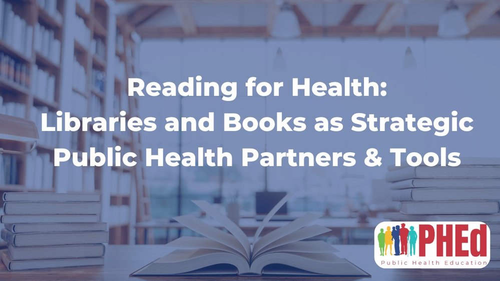 IPHA | Reading for Health: Libraries and Books as Strategic Public ...